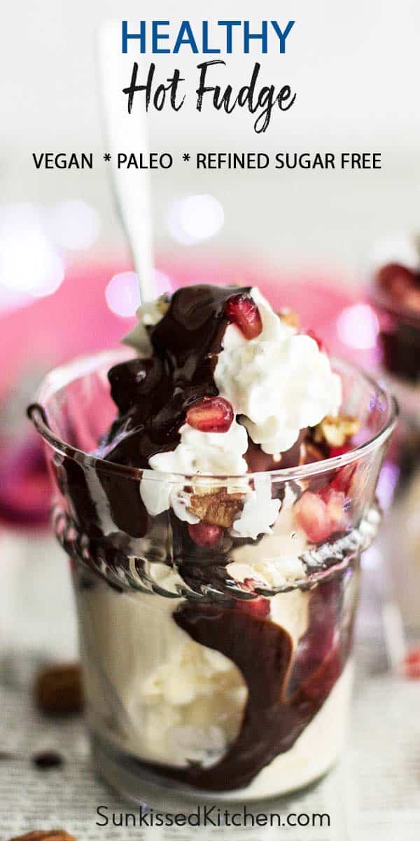 Homemade Hot Fudge (Paleo & Vegan) - Sunkissed Kitchen