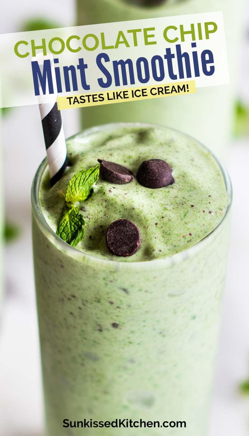 Dreamy Chocolate Chip Mint Smoothie - Sunkissed Kitchen